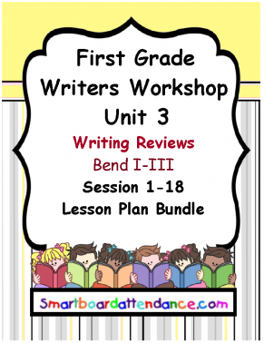Writers Workshop Gr 1 Unit 3 Writing Reviews Lesson Plan Bundle ...