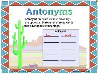 Antonyms-Smartboard Lesson Grades 2-4 - Smartboard Attendance.Com